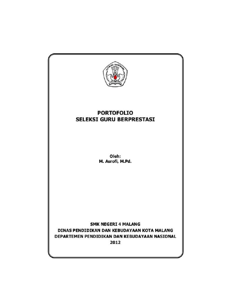 Contoh Format Portofolio Guru Berprestasi 2012 | PDF