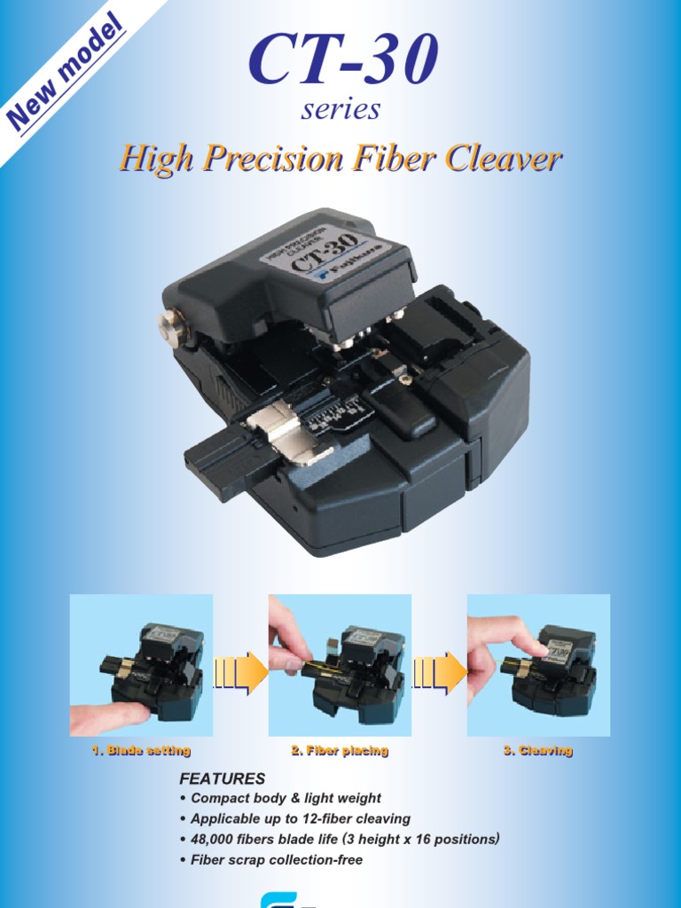 Fibre Optics Cleaver Ct30 Brochure | PDF | Fibers | Optical Fiber