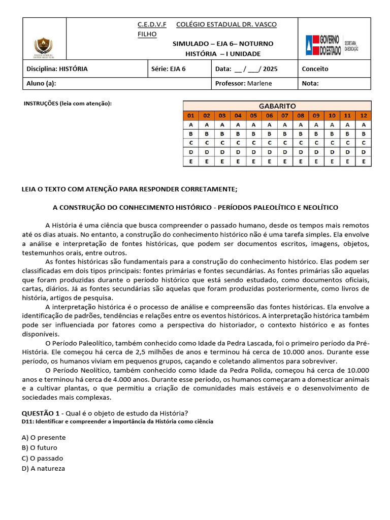 SIMULADO - EJA 6 - HISTÓRIA - I Unid | PDF | Paleolítico | Idade da Pedra