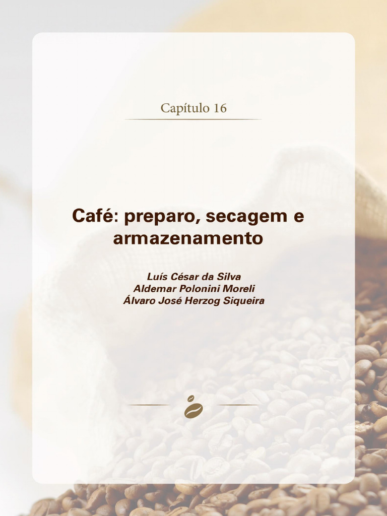 Capítulo - Café - Preparo, Secagem e Armazenamento | PDF | Forno | Pressão
