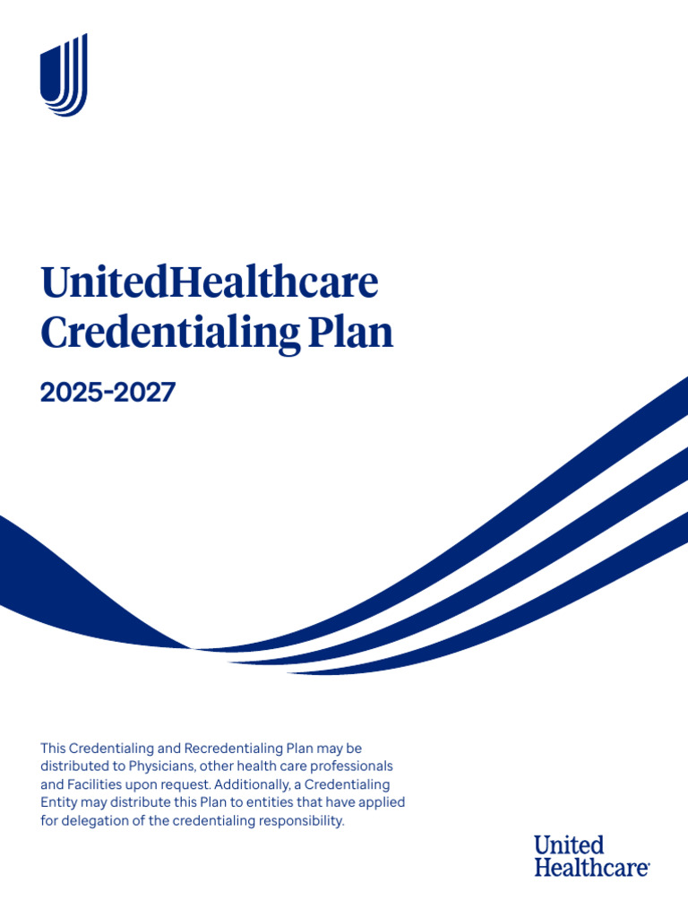 UHC Credentialing Plan 2025 2027 1747029225 | PDF | Physician | Public ...