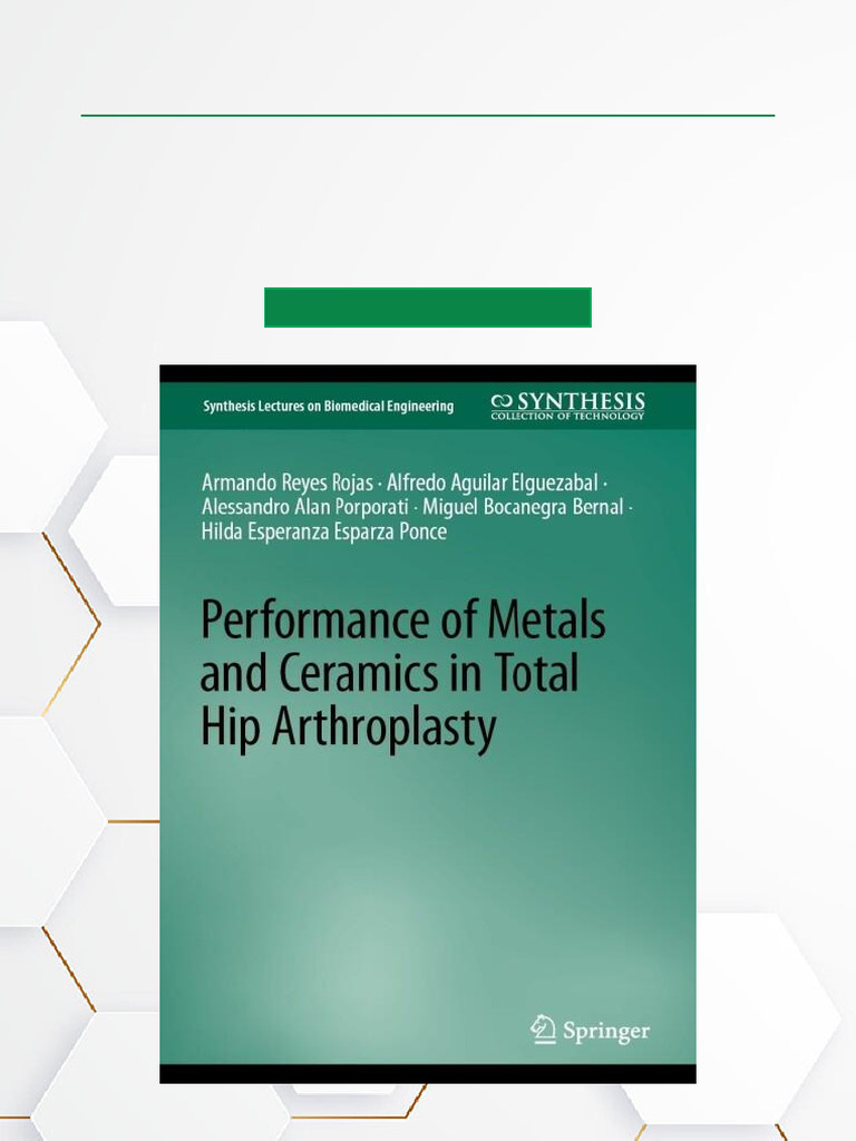 Performance of Metals and Ceramics in Total Hip Arthroplasty ISBN ...