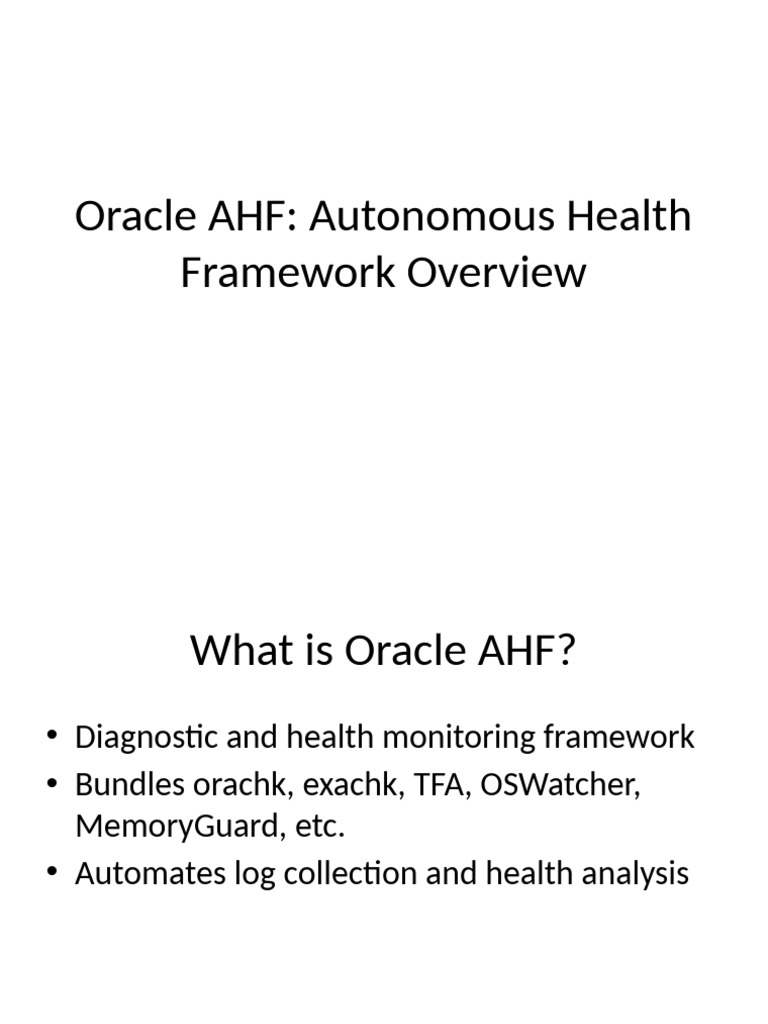 Oracle AHF Overview | PDF