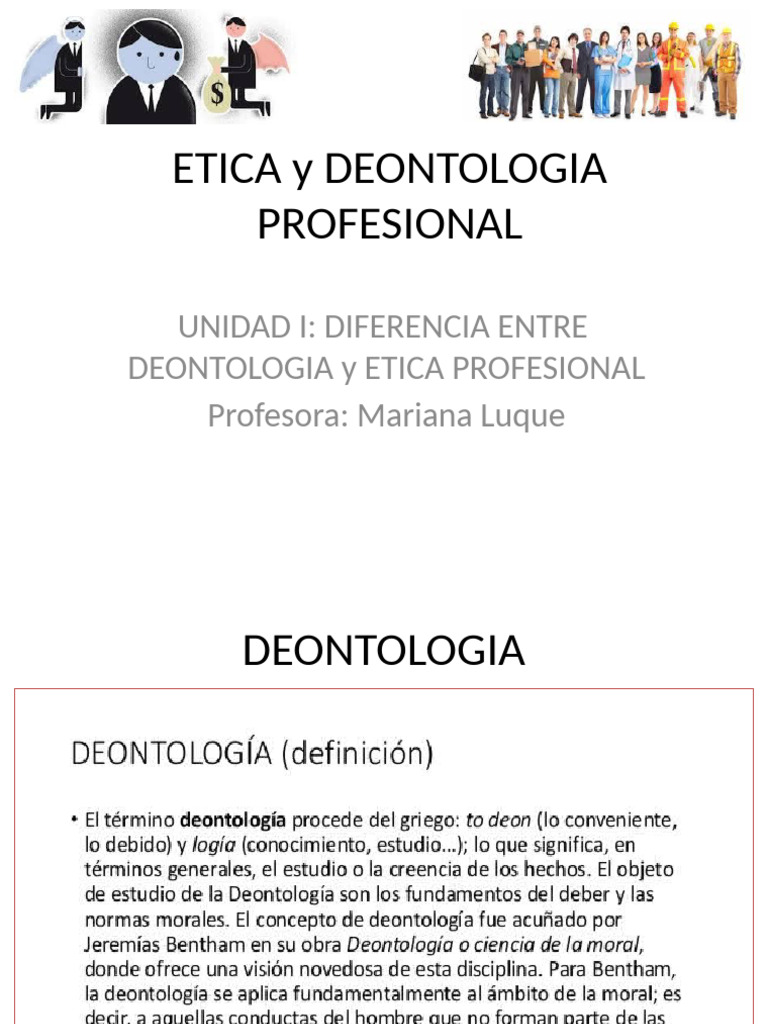 ETICA y DEONTOLOGIA PROFESIONAL - UNIDAD 2 | PDF