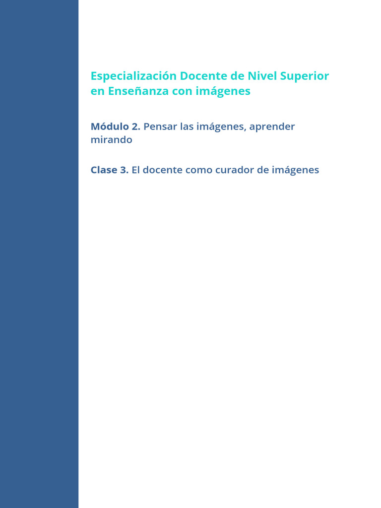 M2 - C3 - El Docente Como Curador de Imágenes | PDF | Enseñando | Maestros