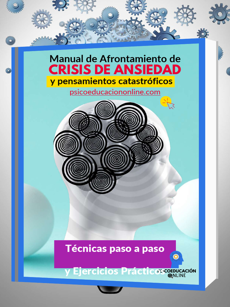 Manual de Afrontamiento de Crisis de Ansiedad - Herramientas Prácticas ...