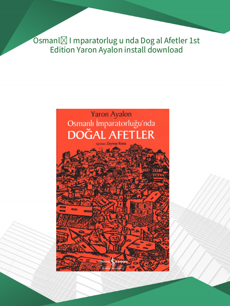 Osmanlı I Mparatorlug U Nda Dog Al Afetler 1st Edition Yaron Ayalon Download | PDF