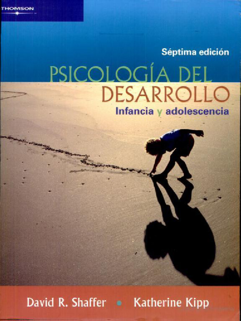 PSICOLOGIA DEL DESARROLLO Infancia y Adolescencia | PDF