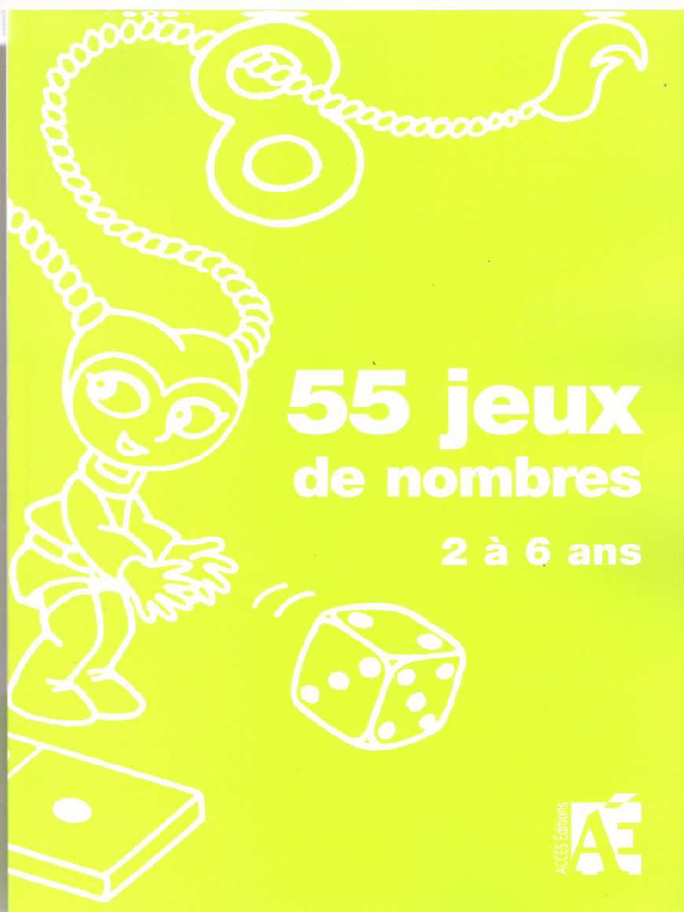 AccÃ S - 55 Jeux Et Nombres 2 Ã 6 Ans | PDF