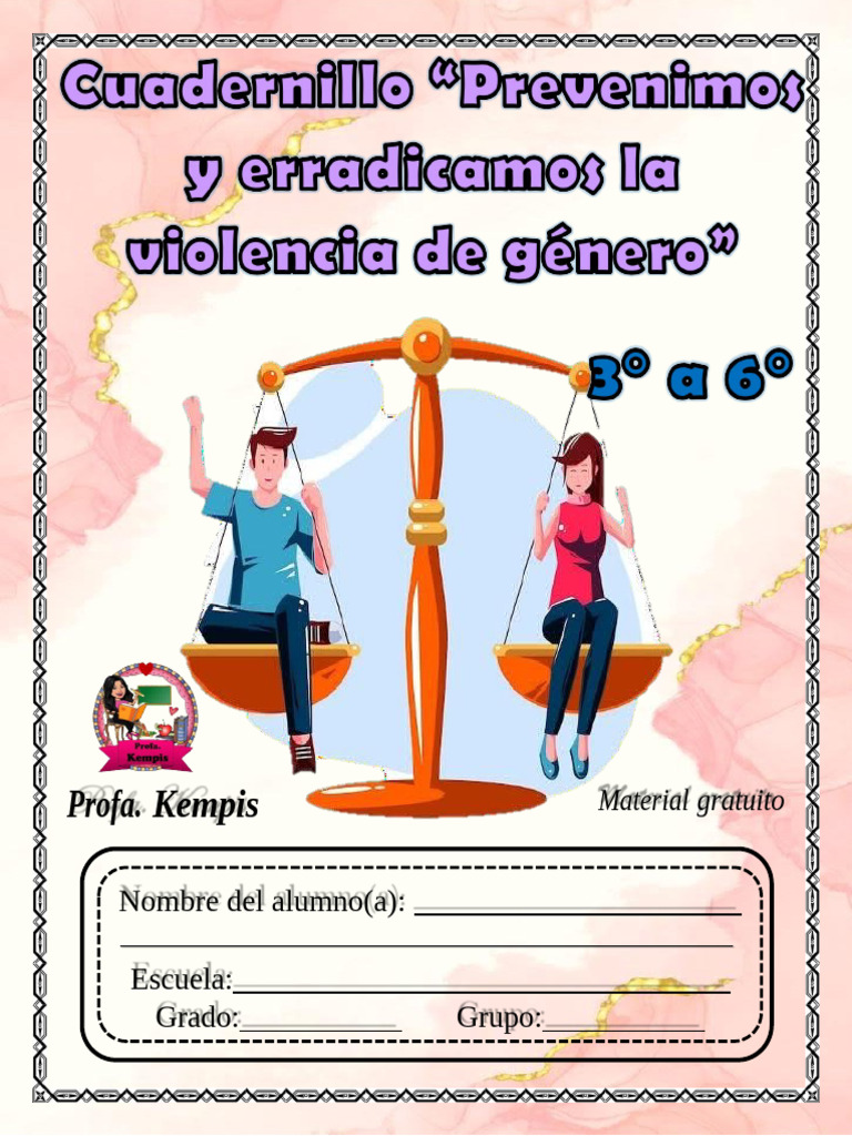 Cuadernillo Proyecto Prevenimos y Erradicamos La Violencia de Género Profa Kempis | PDF ...