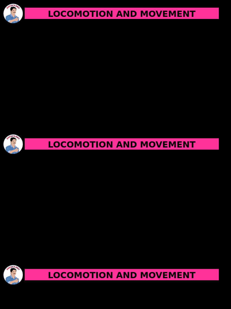 Locomotion and Movement | PDF | Skull | Joint
