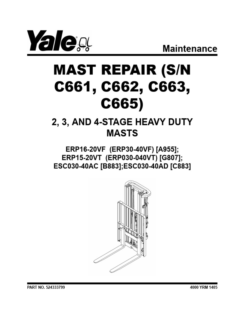 Mast Repair (S/N C661, C662, C663, C665) : Maintenance | PDF | Forklift ...