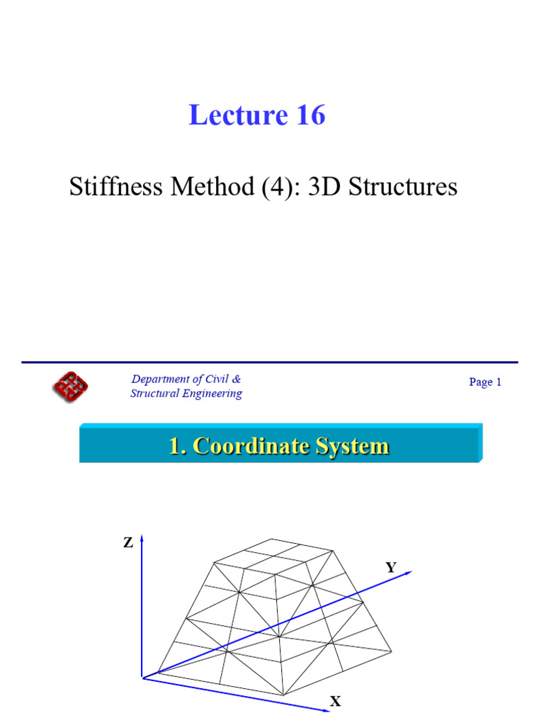 Lecture 16 Stiffness Method (4) - 3D Structures | PDF | Classical Mechanics | Geometry