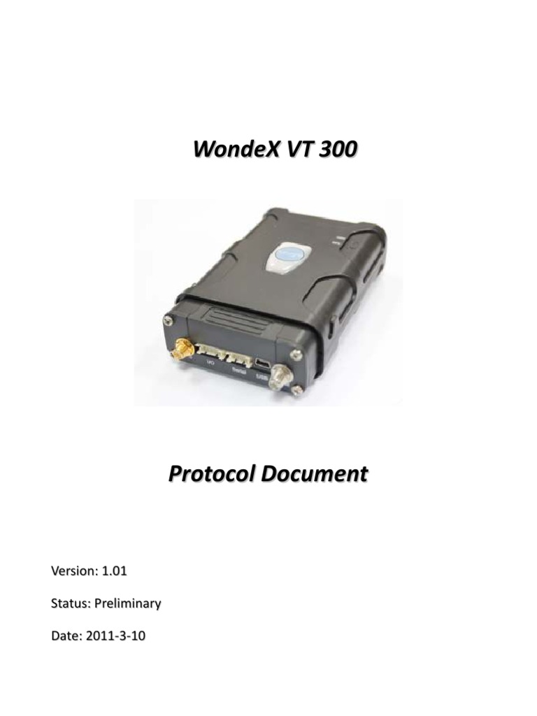 VT300 Protocol Document V101 (20110310) | PDF | General Packet Radio ...