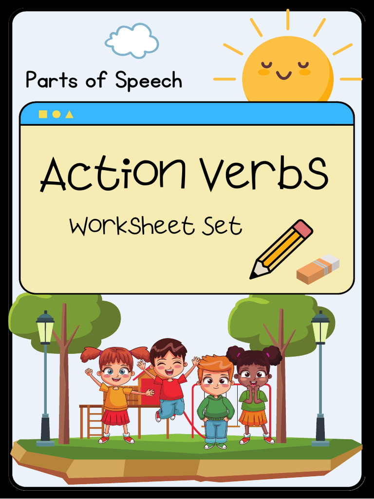 Action Verbs Worksheet for Students | PDF | Part Of Speech