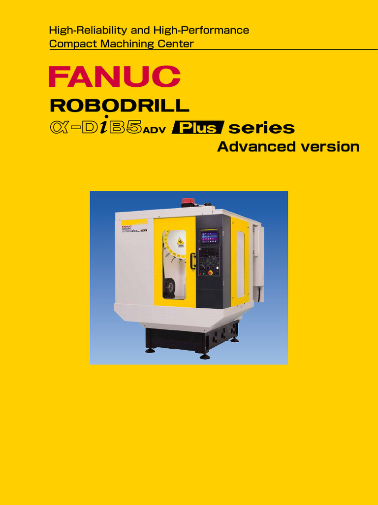 Fanuc Robodrill a-dib5 Adv Plus (e)-02a | PDF