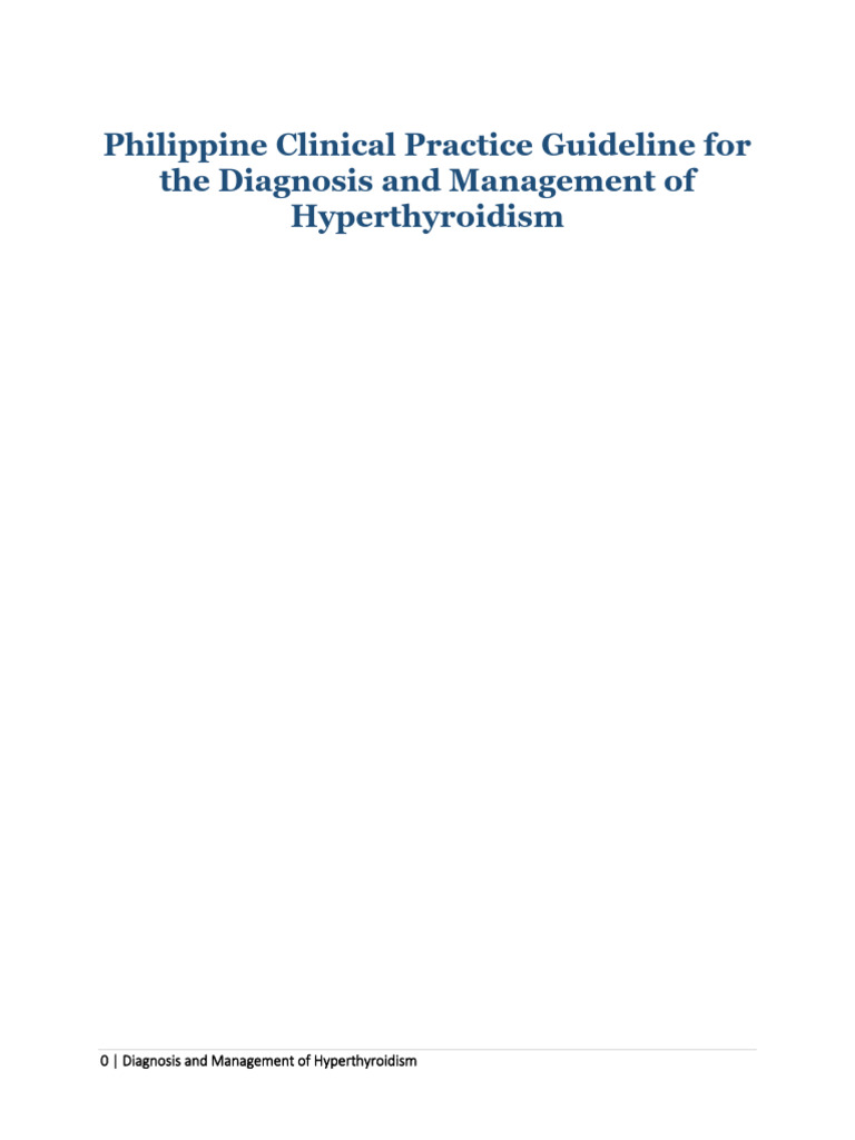 (CPG) Philippine Clinical Practice Guideline For The Diagnosis and Management of Hyperthyroidism ...
