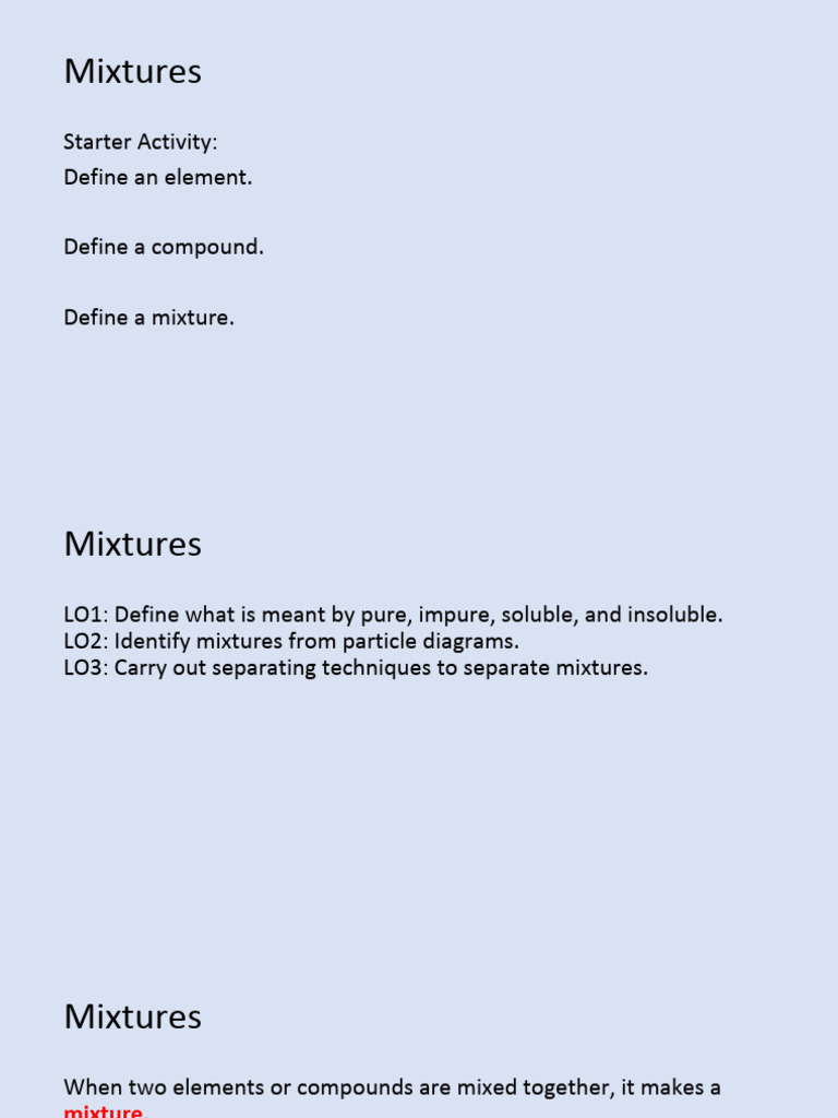 Edited – Topic 1 - Lesson 7 - Separating Mixtures | PDF | Mixture | Filtration
