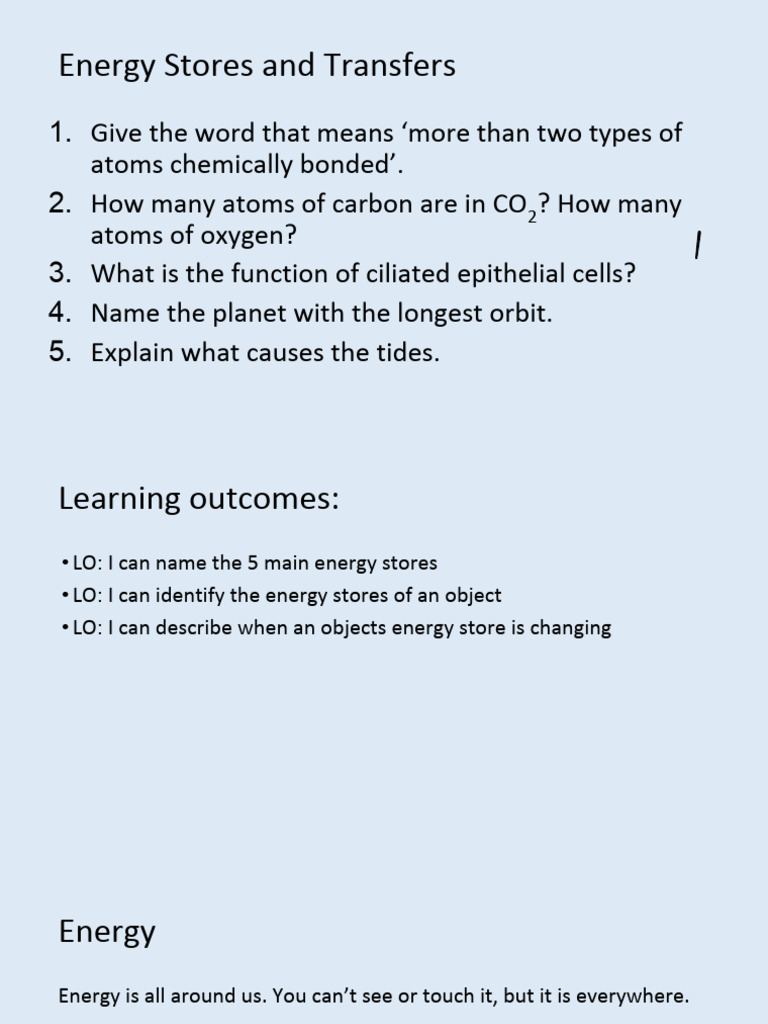 Edited - Topic 3 - Lesson 6 - Energy Stores and Transfers | PDF | Potential Energy | Kinetic Energy