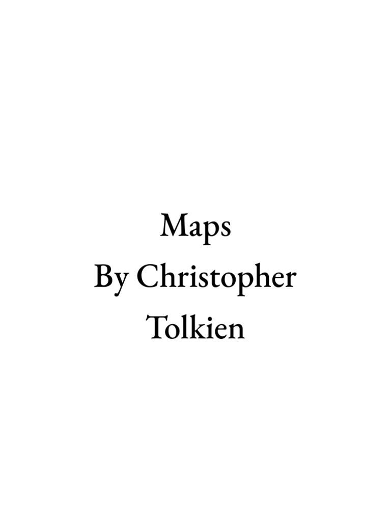 Tolkien's Maps of Middle-earth | PDF