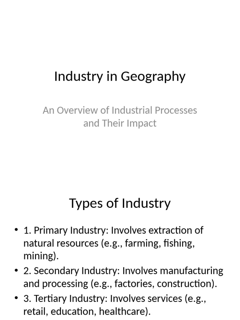 Industry in Geography Presentation | PDF