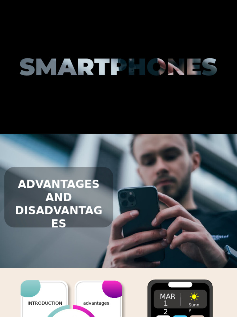 Advantages and Disadvantages of Using Smartphones | PDF | Smartphone ...