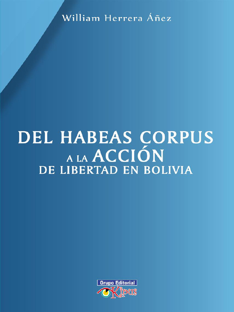 Evolución del Habeas Corpus en Bolivia | PDF | Habeas corpus | Caso de ley