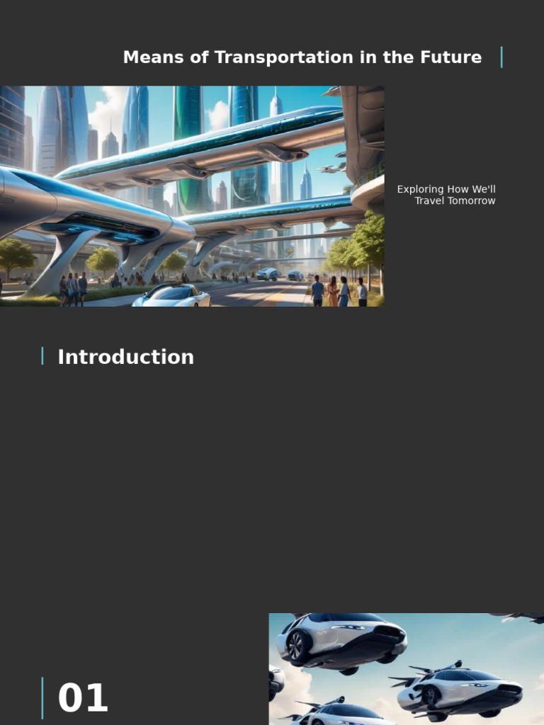 Means of Transportation in The Future | PDF | Hyperloop | Transport