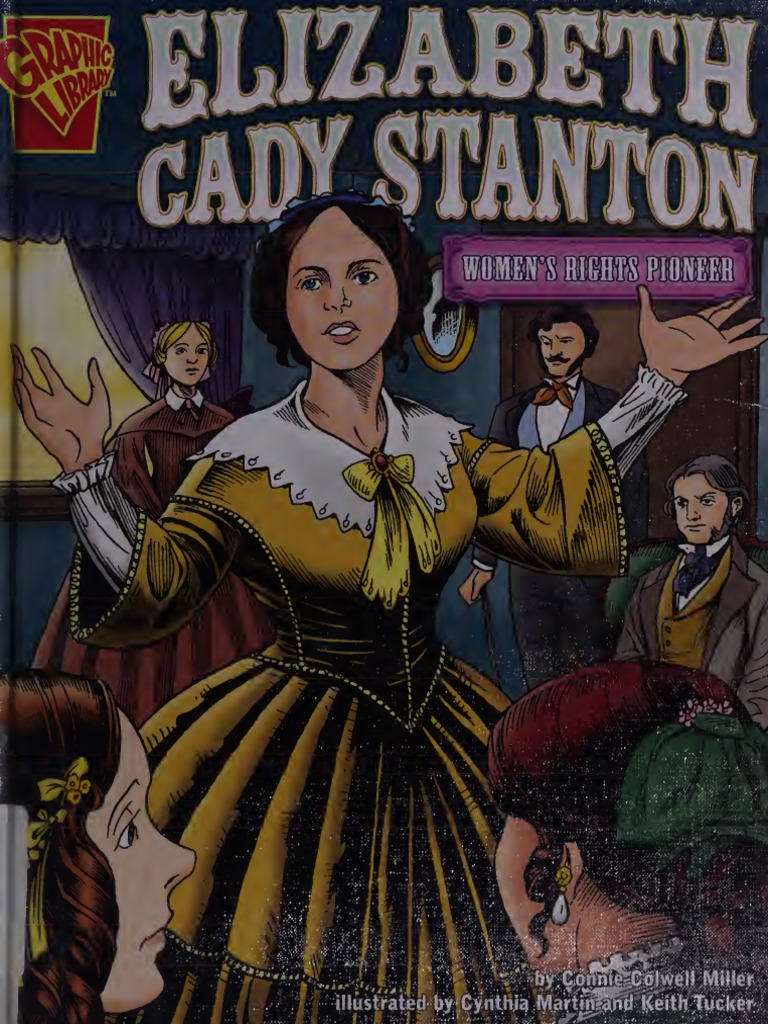 Elizabeth Cady Stanton Women's Rights Pioneer Miller, Connie Colwell ...