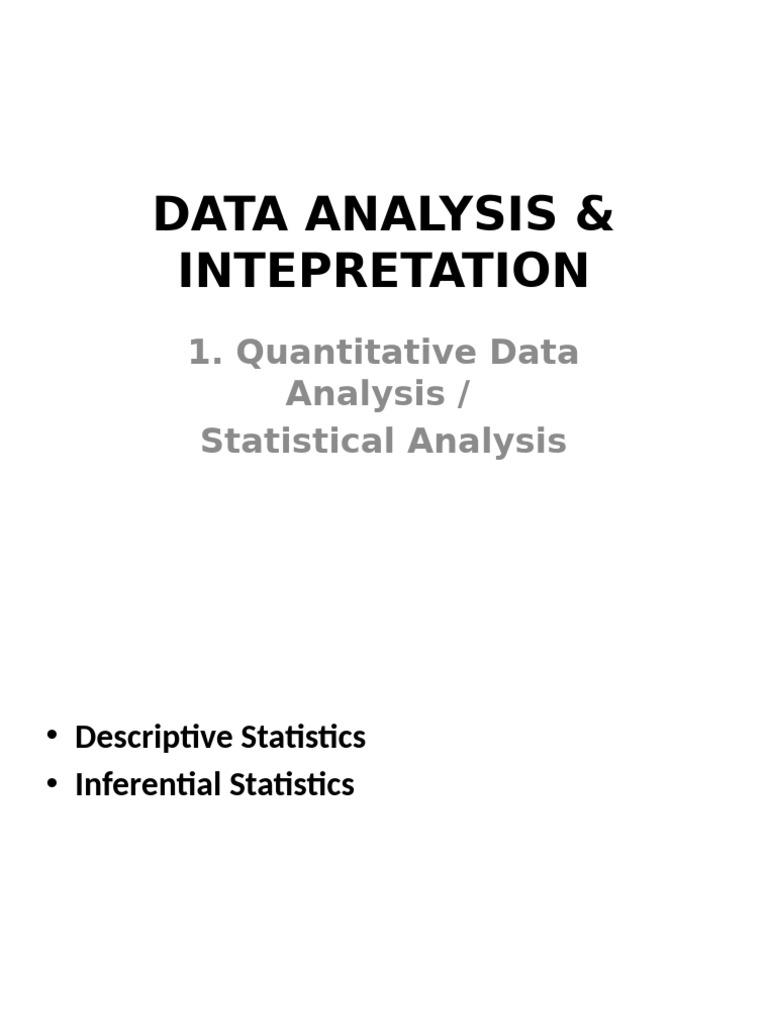 Class Lecture Data Analysis and Interpretation Quantitative | PDF | Statistics | Descriptive ...