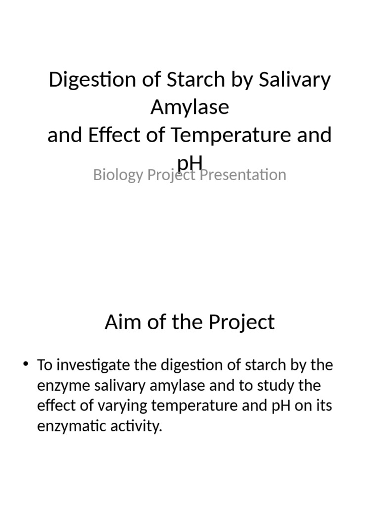 Salivary Amylase Project Presentation | PDF