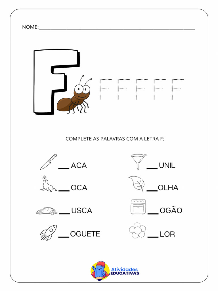Atividade Letra F Complete Com a Letra | PDF
