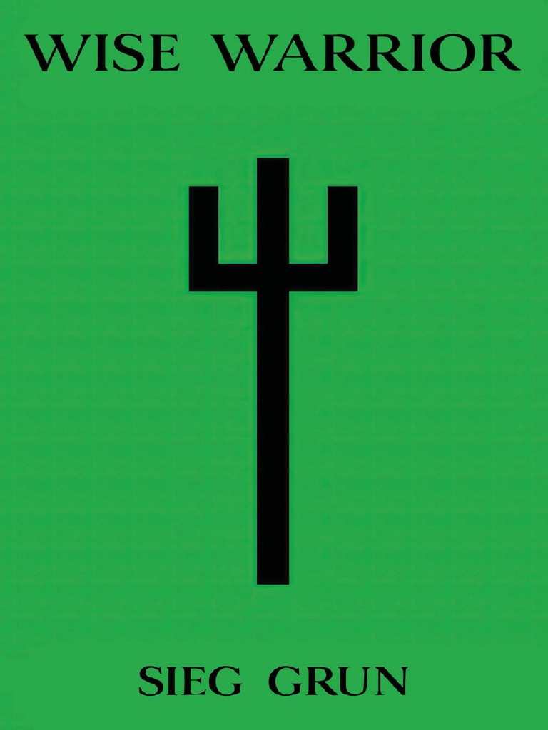 Wise Warrior - Sieg Grun (Volume 1) | PDF