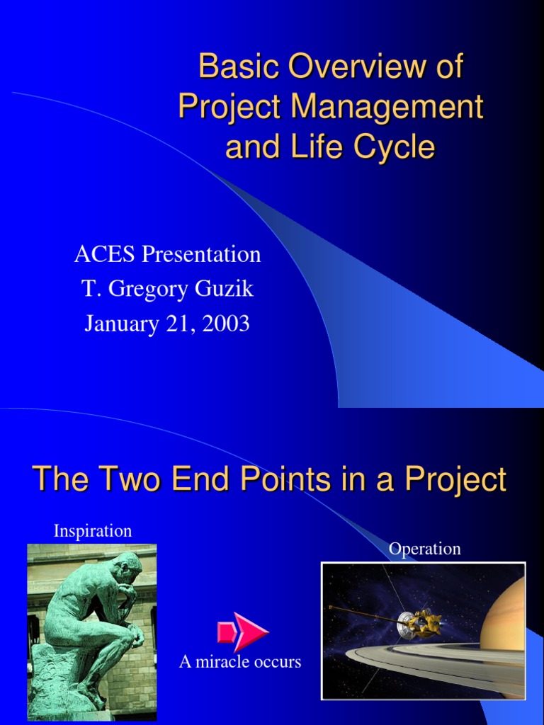 Basic Overview of Project Management and Life Cycle: ACES Presentation ...