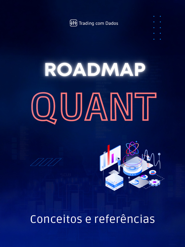 EBOOK - Roadmap Quant - Terceira Edição Jan 2024 - TRADINGCOMDADOS ...