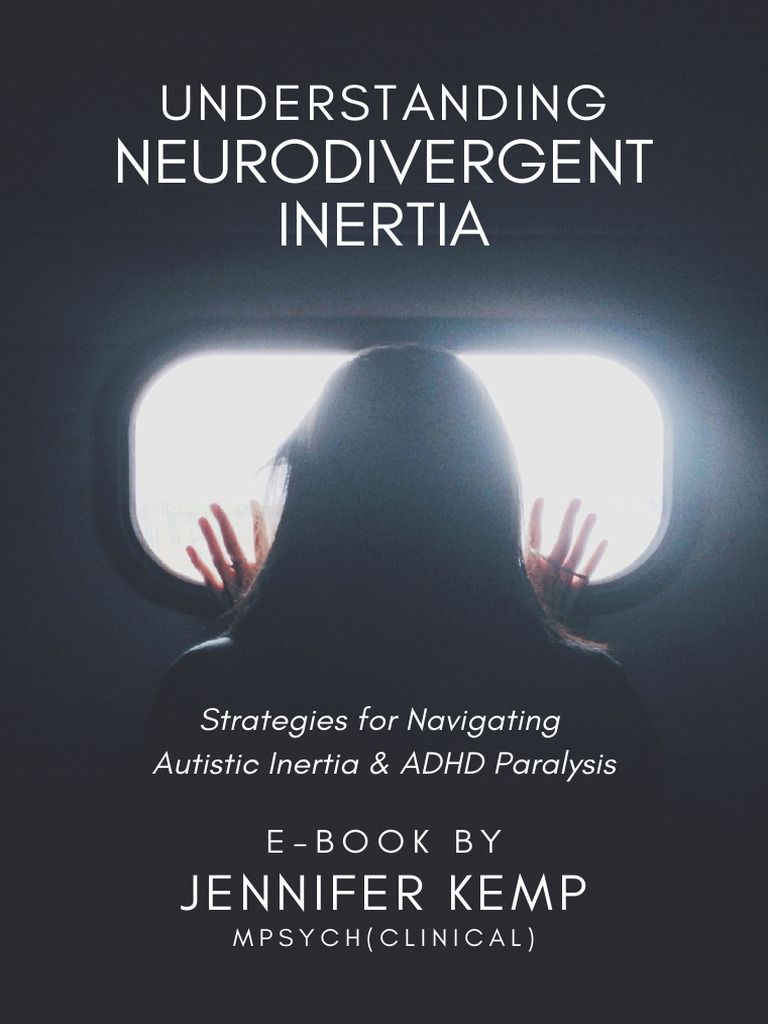 E Book Understanding Neurodivergent Inertia | PDF | Occupational ...