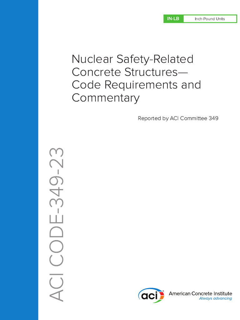 ACI 349-23 - Nuclear Safety-Related Concrete Structures | PDF | Copyright