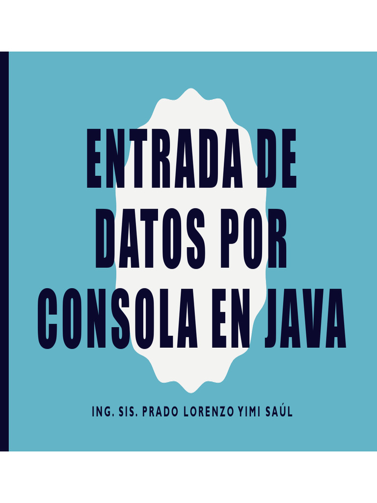 30-05 POO - Entrada de Datos Por Consola en Java | PDF | Java (lenguaje ...