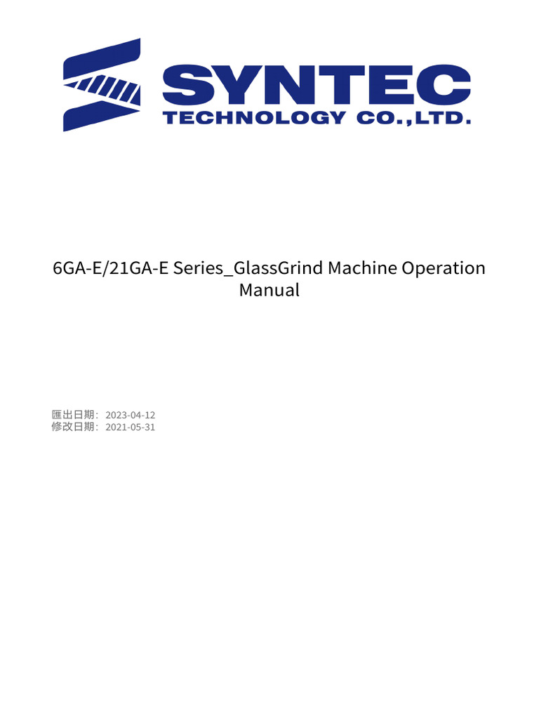 6GA-E - 21GA-E Series - GlassGrind Machine Operation Manual - ENG | PDF ...
