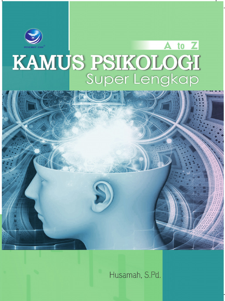 A To Z Kamus Psikologi Super Lengkap - Husamah SPD MPD | PDF