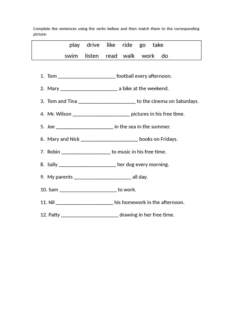 Complete The Sentences Using The Verbs Bellow and Then Match Them To ...