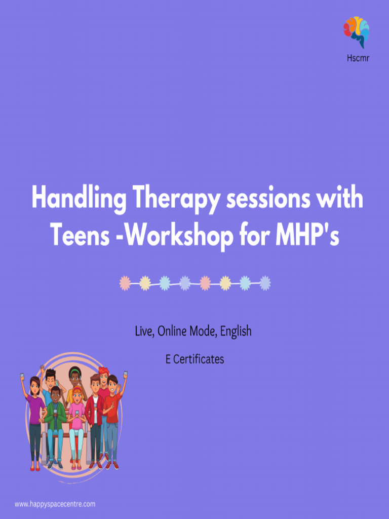 Handling Therapy Sessions With Teens - Free Workshop | PDF