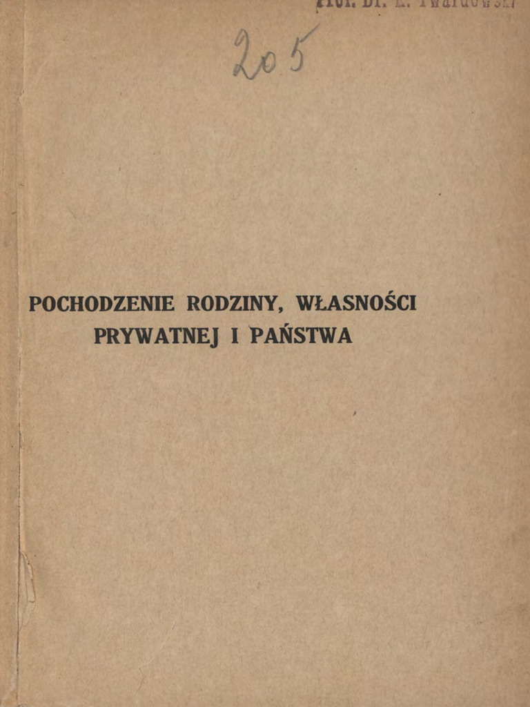 Engels Fryderyk - Pochodzenie Rodziny, Własności Prywatnej I Państwa | PDF