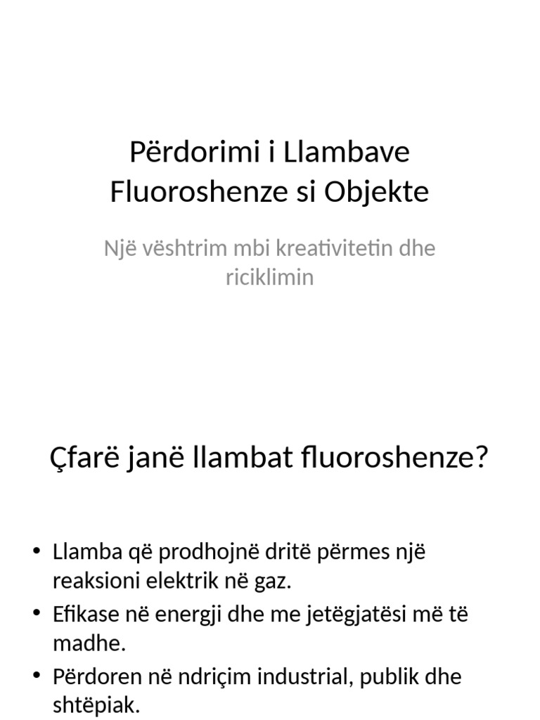 Perdorimi I Llambave Fluoroshenze | PDF