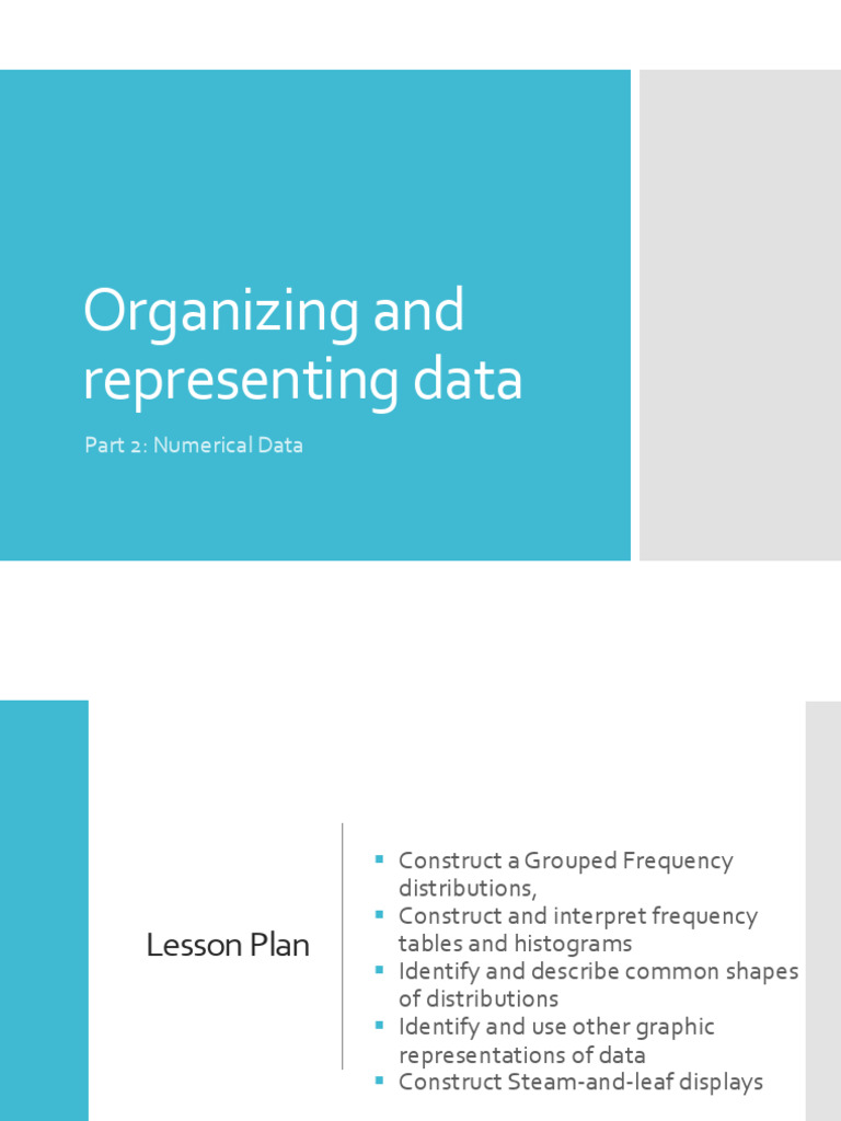 Organizing Numerical Data Lesson Plan | PDF | Skewness | Histogram