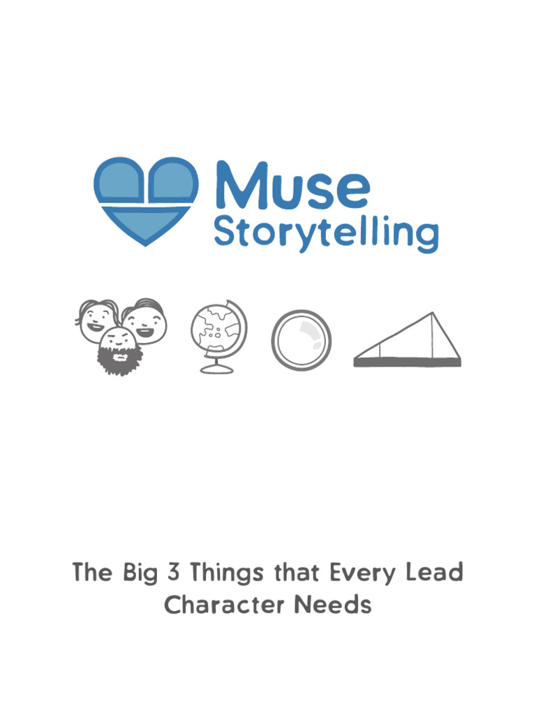 The 3 Things Tha Every Character Needs | PDF