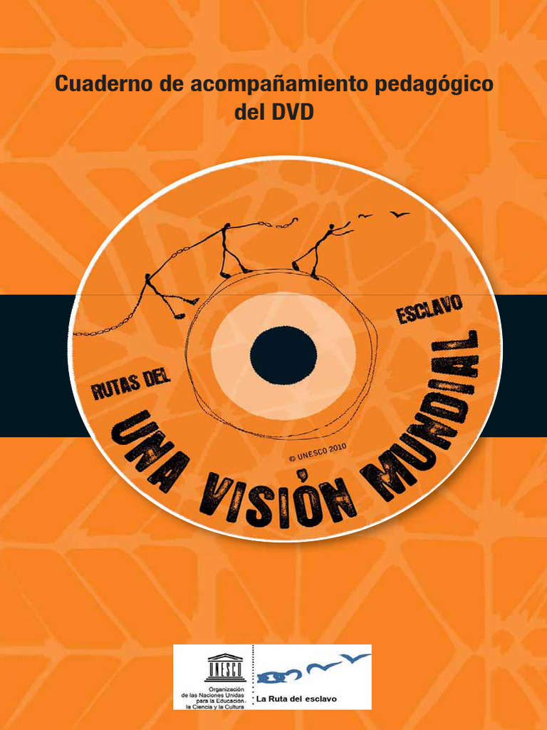 Ruta Del Esclavo Una Vision Mundial | PDF | Esclavitud | África