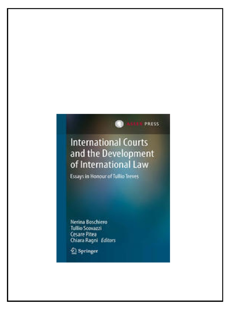 International Courts And The Development Of International Law Essays In ...