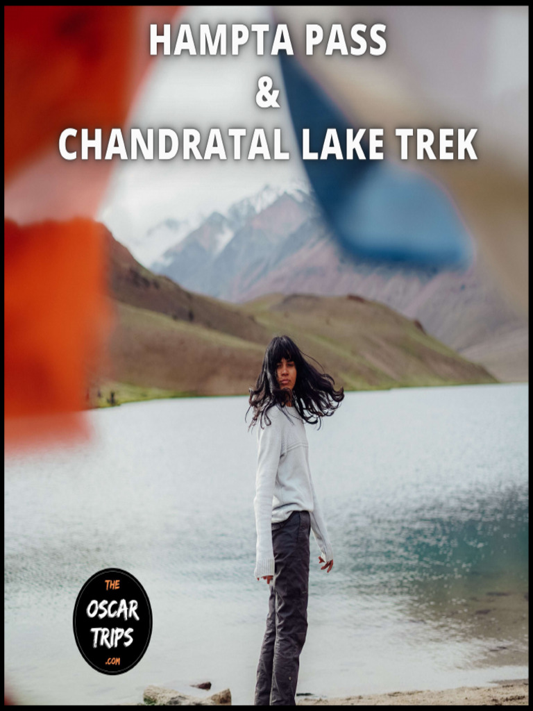 Hampta Pass & Chandratal Trek Guide | PDF | Himalayas