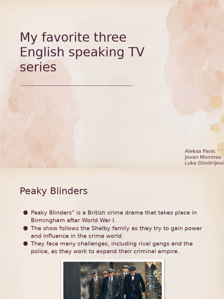 My Favorite Three English Speaking TV Series | PDF